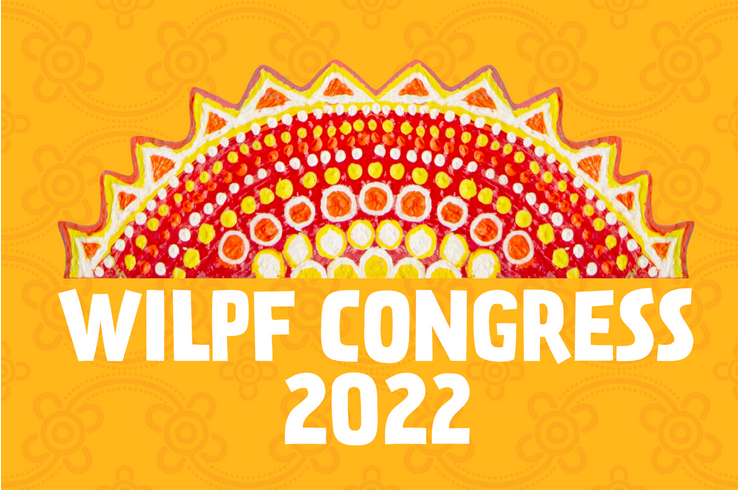33. Internationaler WILPF-Kongress - www.wilpf.de